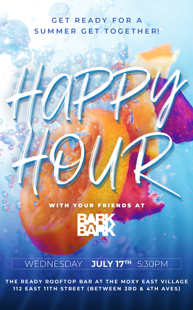 Bark Bark Summer Happy Hour NYC 2024 – Bark Bark